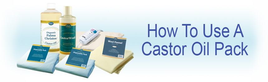 How To Use A Castor Oil Pack - Edgar Cayce Health Care
