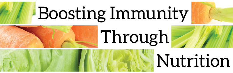Boosting Immunity Through Nutrition - Edgar Cayce Health Care